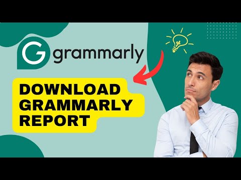 How to Download Grammarly Report 2024?