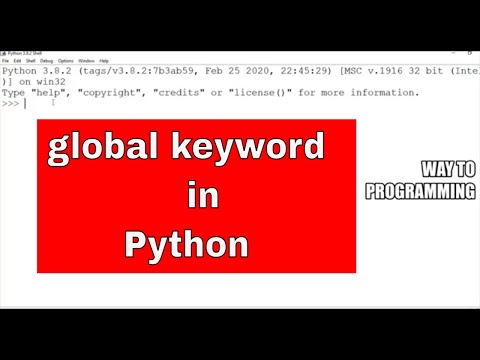PYTHON TUTORIAL: GLOBAL KEYWORD IN PYTHON||HOW TO CHANGE GLOBAL VALUES IN PYTHON||WITH EXAMPES