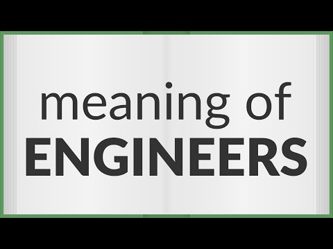 Engineers | meaning of Engineers