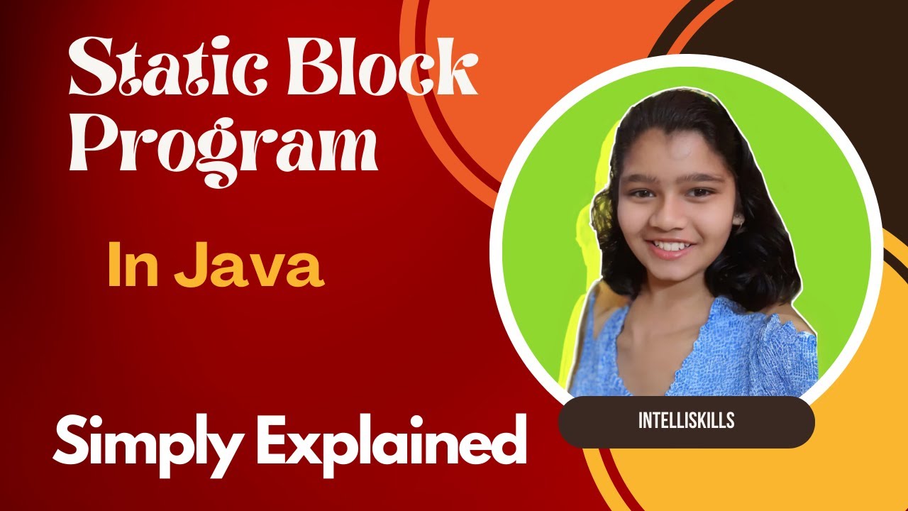 Understanding the Static Block in Java | A Complete Guide