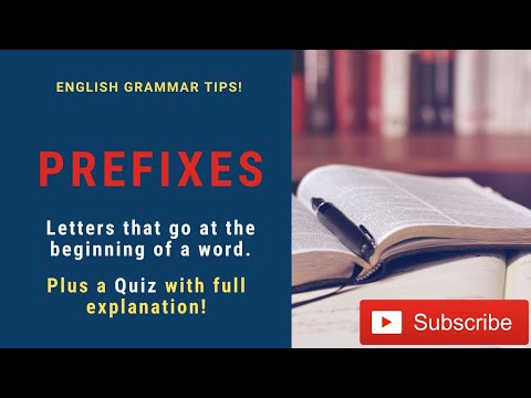 English Grammar: learn Prefixes with examples