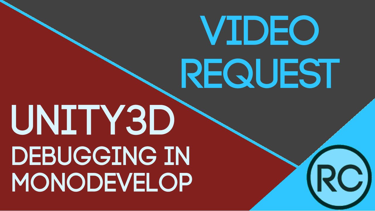 [Requested] Unity3D: Debugging in Monodevelop