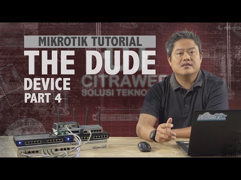 THE DUDE (DEVICE) - MIKROTIK TUTORIAL  [ENG SUB]
