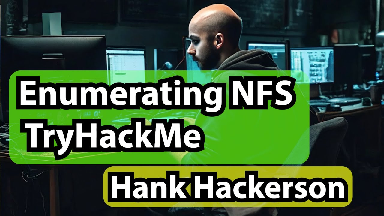 TryHackMe Network Services 2 - Enumerating NFS (Network File System) - Hank Hackerson #ethicalhacker