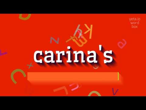 How to say "carina's"! (High Quality Voices)
