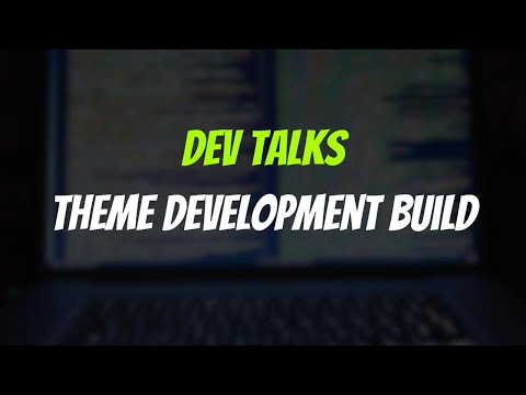 Dev Talks โ Shopify Theme Development Build: Tools, Workflows & Pitfalls