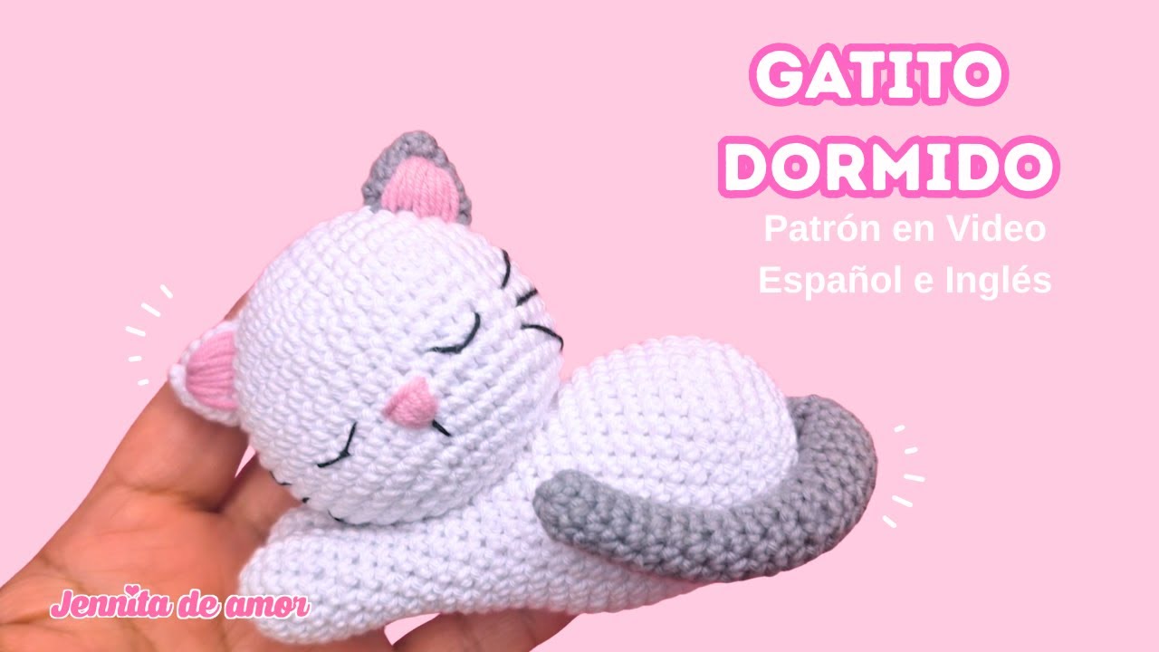 SLEEPING KITTEN Video Pattern in Spanish and English - Amigurumi Tutorial