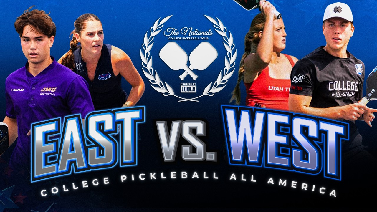 The Nationals: East vs. West - 2026 Collegiate Pickleball Tour National Championships
