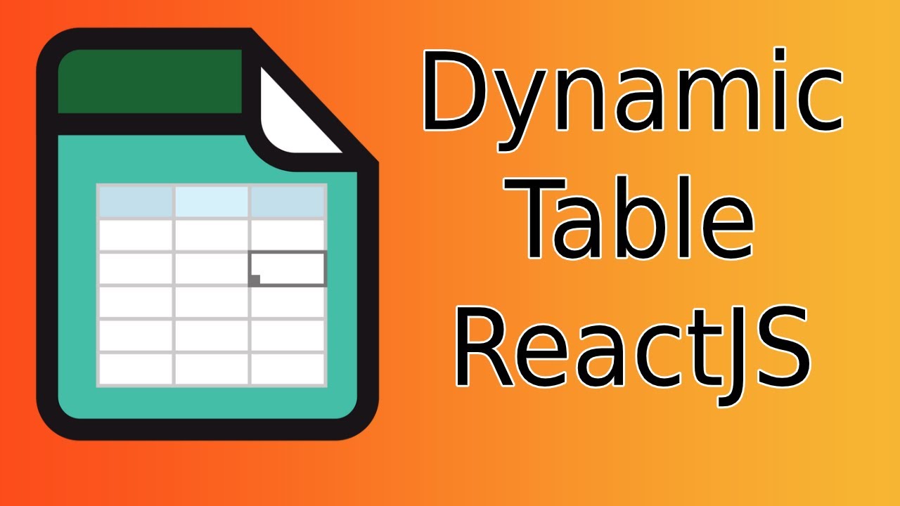 Dynamically Create a Table In ReactJS Using React-Bootstrap