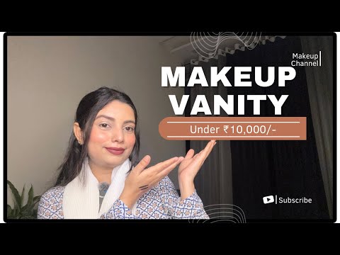 Makeup Vanity Under ₹10,000/- | Bridal Makeup Vanity | Best Makeup Products in Budget
