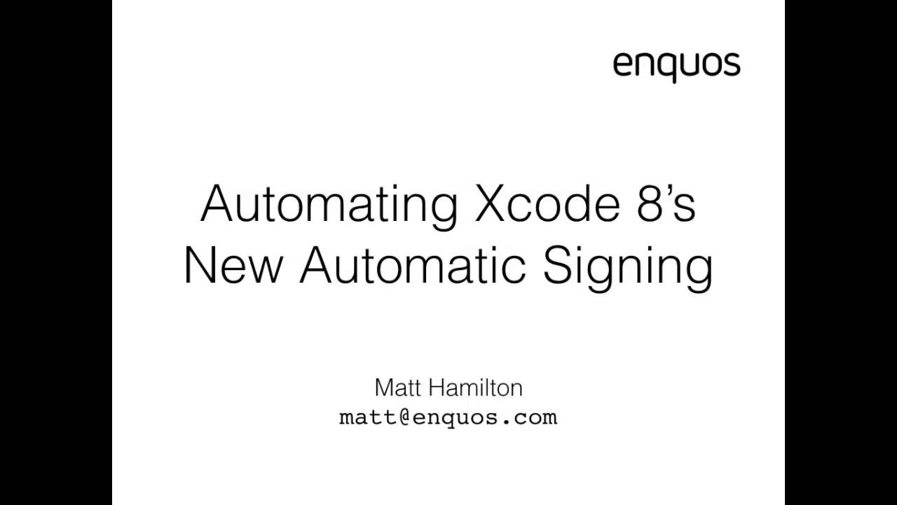 Automating Xcode 8's New Automatic Signing