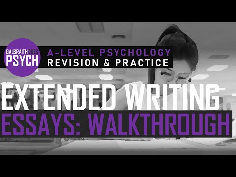 Writing Essays Walkthrough: AQA A-Level Psychology (Paper 1 focus)