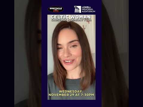 Mairéad Carlin Invites You To Celtic Woman Christmas Symphony - Live in Lowell, MA
