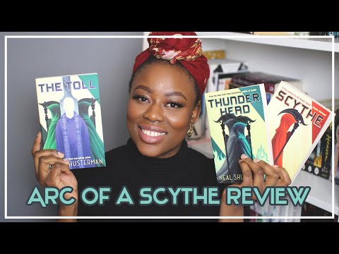 Scythe Series Review + Spoilery discussion of The Toll