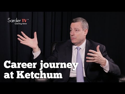Tell us about your career journey. by Rob Flaherty, CEO & President of Ketchum.