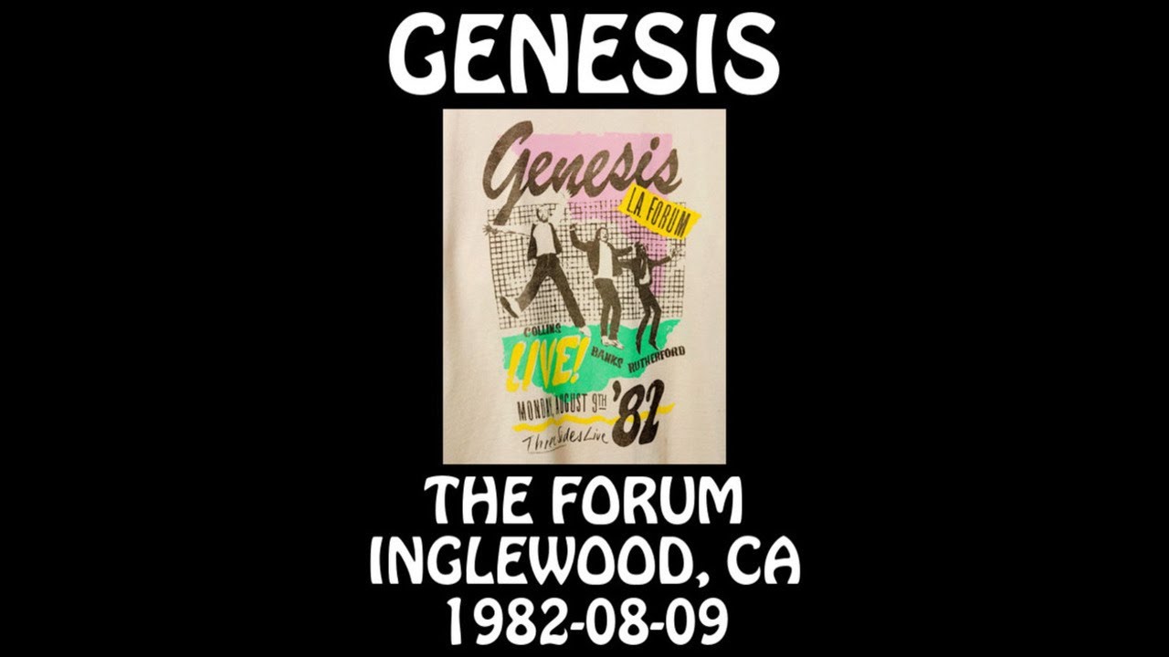 Genesis - 1982-08-09 - Inglewood, CA @ The Forum [Audio]