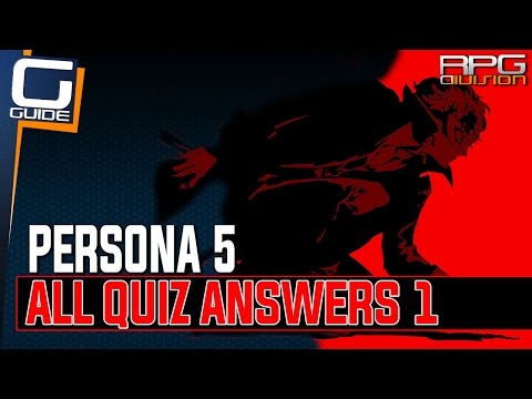 Persona 5 - All Quiz Test Answers before the 1st Exam
