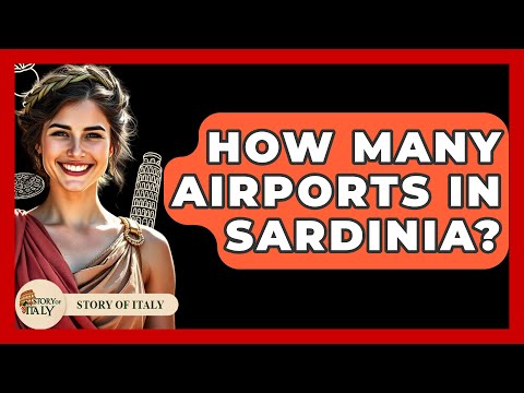 How Many Airports In Sardinia? - Story Of Italy