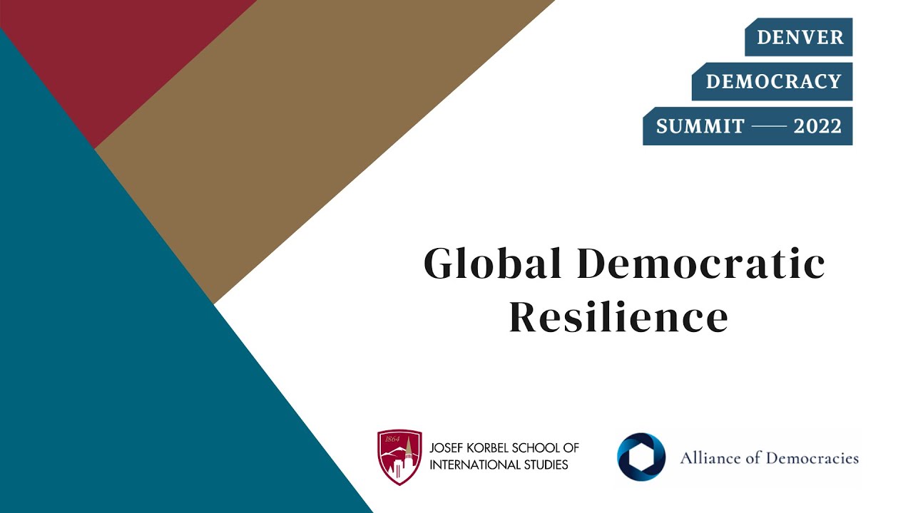 DDS 2022: Global Democratic Resilience
