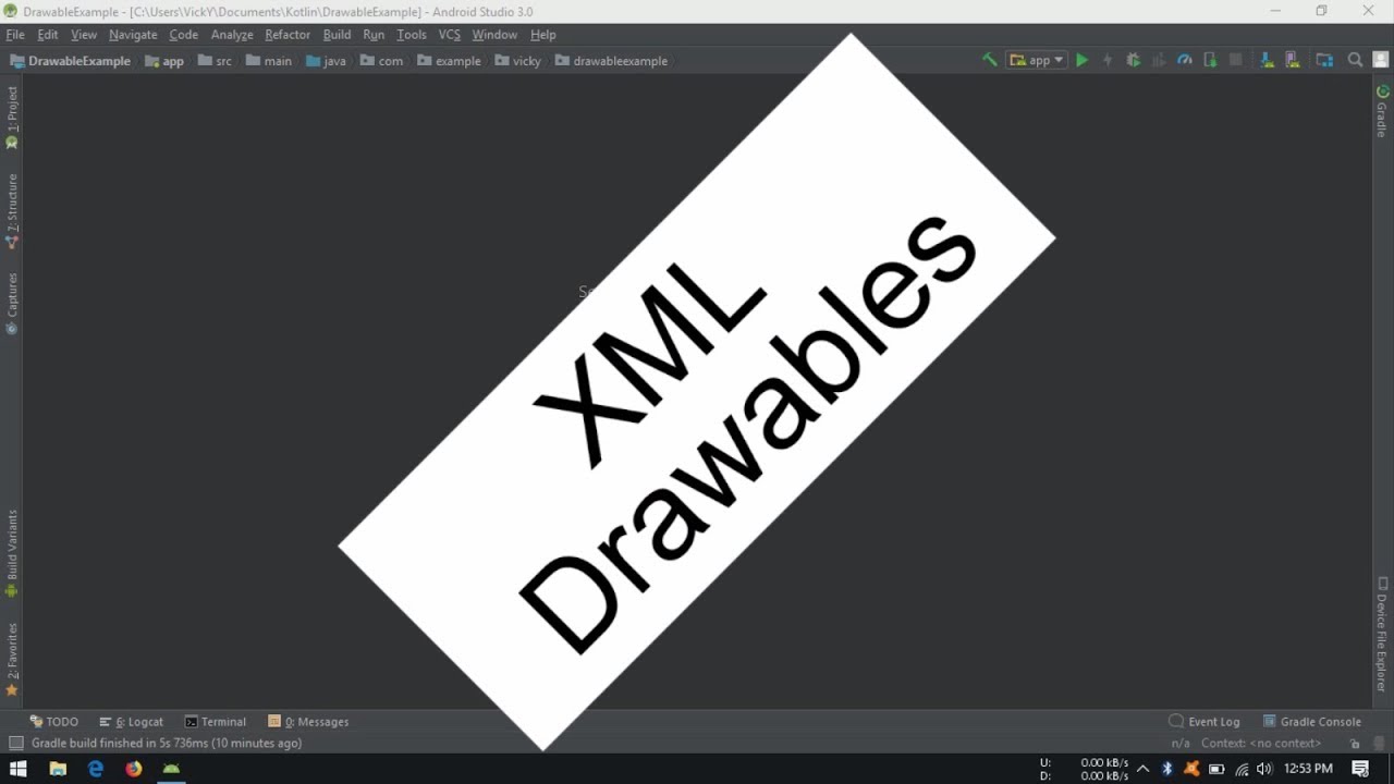 Android Tutorial (Kotlin) - 24 - XML Drawables
