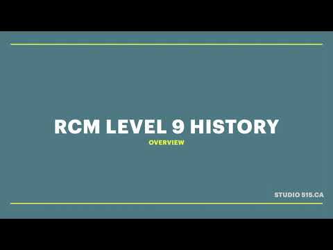 RCM Level 9 History | Overview
