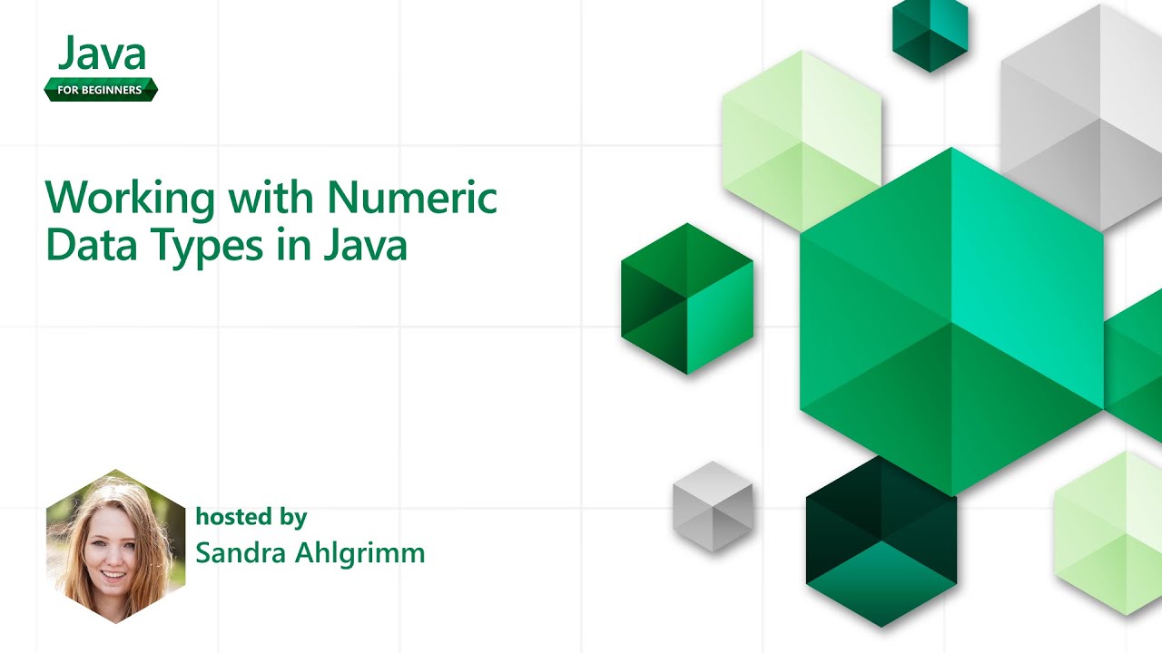 Working with Numeric Data Types in Java | Java for Beginners