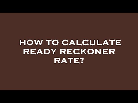 How to calculate ready reckoner rate?