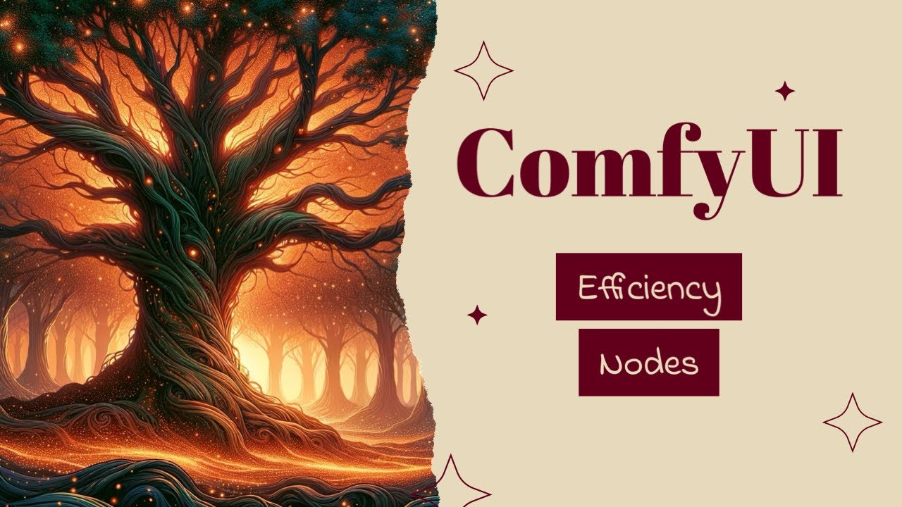 Efficiency Nodes in ComfyUI