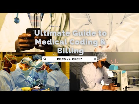 CBCS vs. CPC – Your Ultimate Guide to Medical Coding & Billing Certification