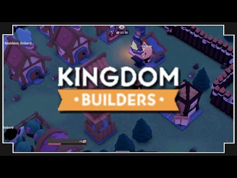 Kingdom Builders - (Village Managing Colony Sim)