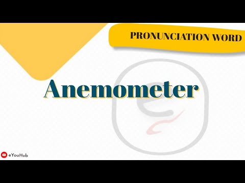 Anemometer pronunciation, how to pronunciation Anemometer
