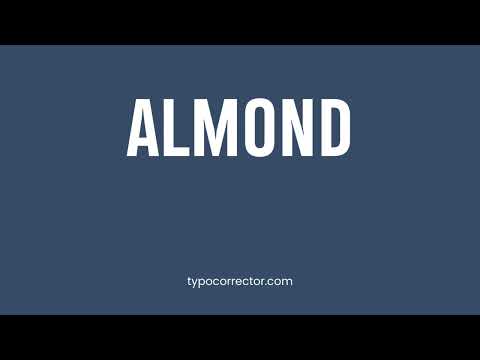How to pronounce ALMOND