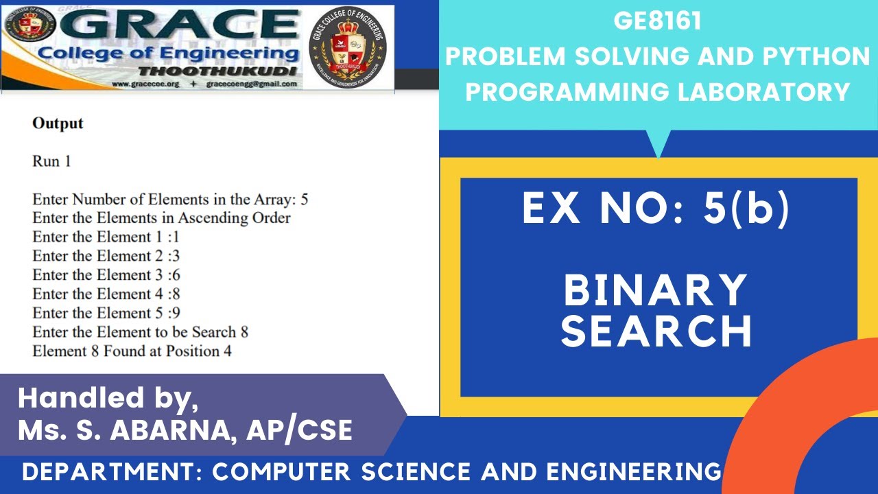 GRACE COE-CSE-GE8161-Problem Solving and Python Programming Laboratory-Ex5b- Binary Search