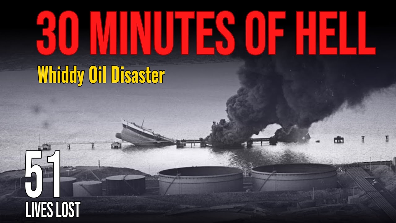 Whiddy Oil Disaster: 30 Minutes of Hell