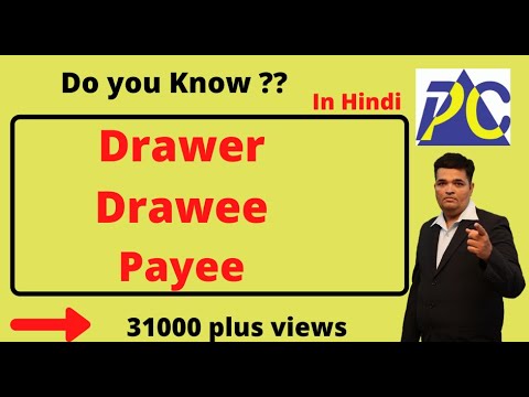 Negotiable instrument act Meaning of Drawer, Drawee and Payee In Hindi