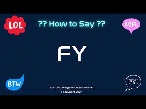 How to Pronounce 📊 FY CORRECTLY in English? | How to Say the Acronym FY? | Pronunciation Planet