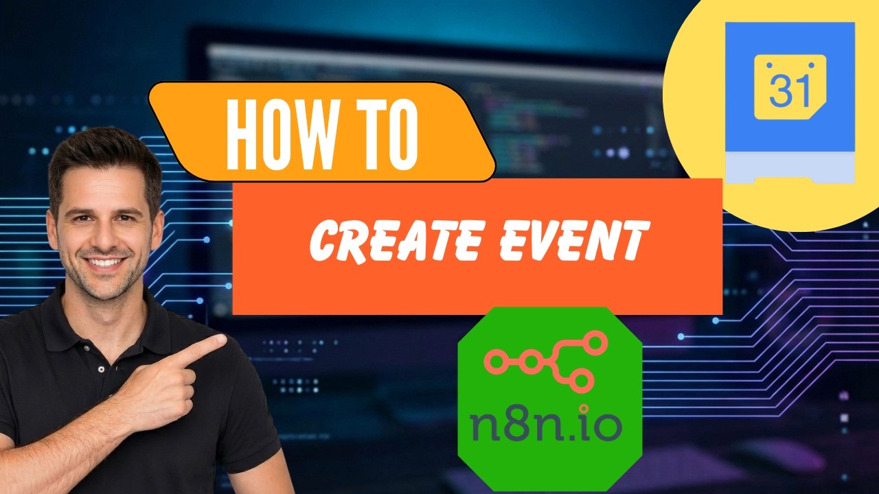 How to Create a Calendar Event on n8n (Quick Tutorial)