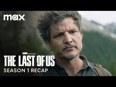 Joel Miller's Season 1 Journey Recap | The Last of Us | Max
