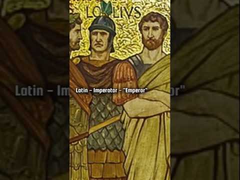Latin Word Origin Of Emperor #history