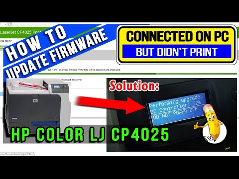 How to Update Firmware | Hp Color LaserJet CP4025 | Windows 10
