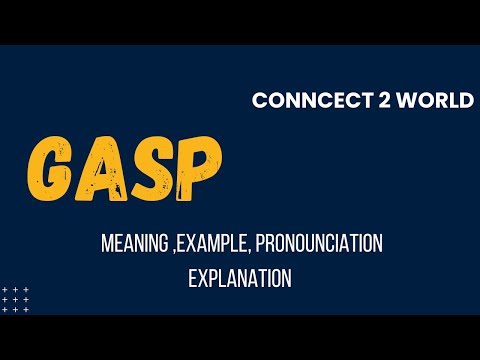 Script to video What Does gasp Means || Meanings And Definitions With gasp in ENGLISH