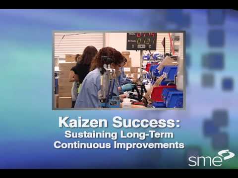 Kaizen Success: Sustaining Long-Term Continuous Improvements