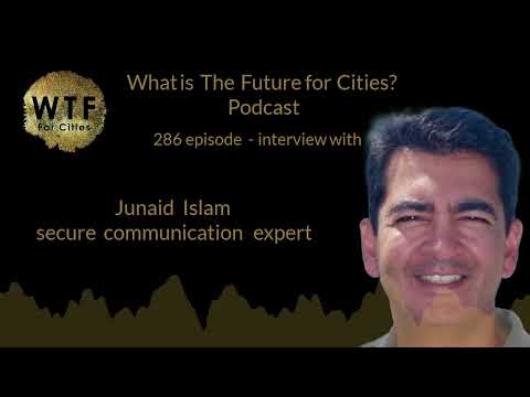 286I_Junaid Islam, a secure communication expert – What is the future ...