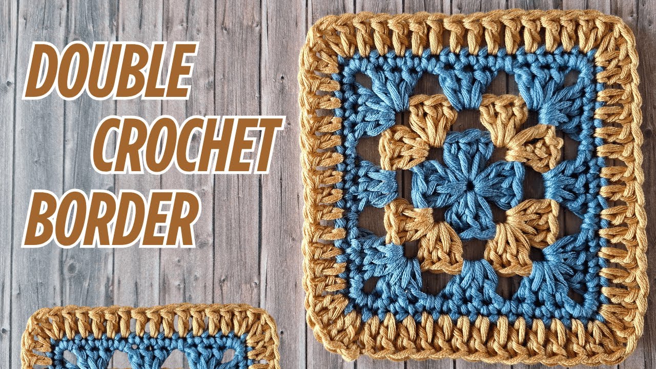 Crochet Granny Square Border Tutorial | Simple Double Crochet Edging