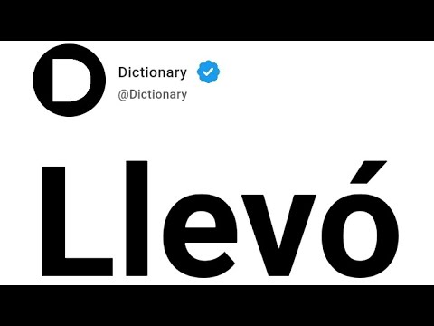 Llevó Meaning In English