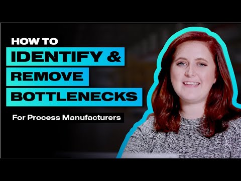 Identifying and Removing Bottlenecks for Process Manufacturers