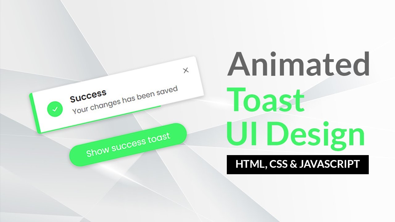 Cách Tạo Animated Toast Message UI Design với Progress | HTML CSS & JAVASCRIPT