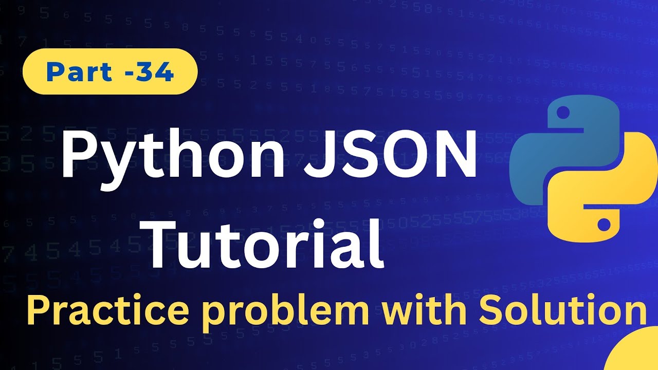 Python JSON Tutorial 🔥 | Parse, Read, Write & Convert JSON in Python with Examples