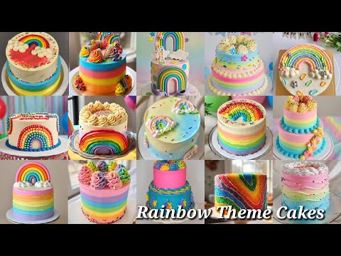 Rainbow Theme Cakes Ideas/Colourful Birthday Cake Designs/Trending 2025 Birthday Cake Images #cakes
