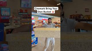 Cinemark Theaters Bring Your Own Bucket ????
